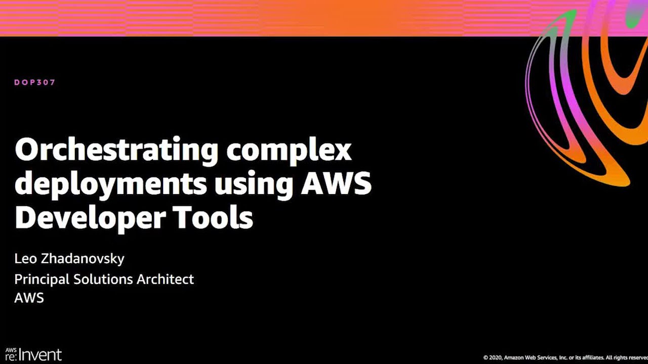 Orchestrating complex deployments using AWS Developer Tools ... Orchestrating complex deployments using AWS Developer Tools ...
